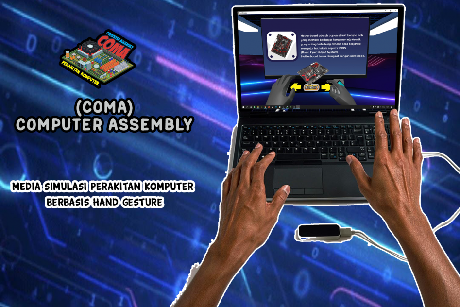COMA (Computer Assembly) Hand Gesture Based oleh Muhammad Rizky ...